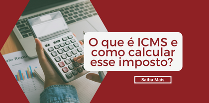 O que é ICMS e como calcular esse imposto? : Franco Digital Contábil ...